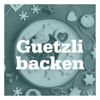 Guetzli backen